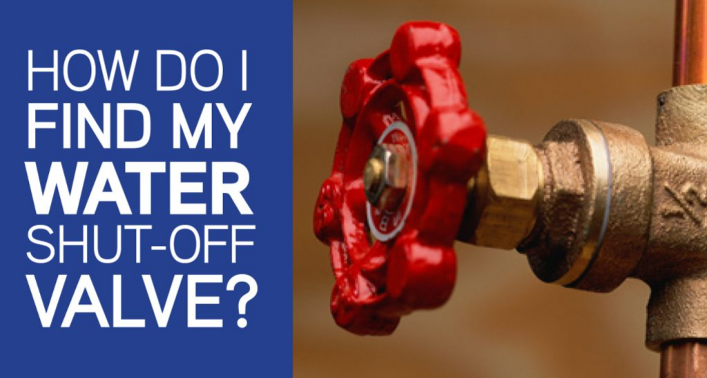The Importance of Finding Your Main Water Shut-Off Valve | Cass Plumbing